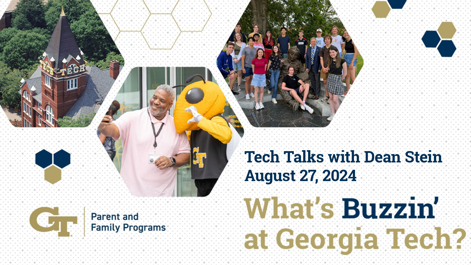 What's Buzzin' at Georgia Tech: Tech Talks | Yellow Jacket Family Hive
