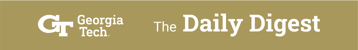 Sign Up For the Georgia Tech Daily Digest | Yellow Jacket Family Hive